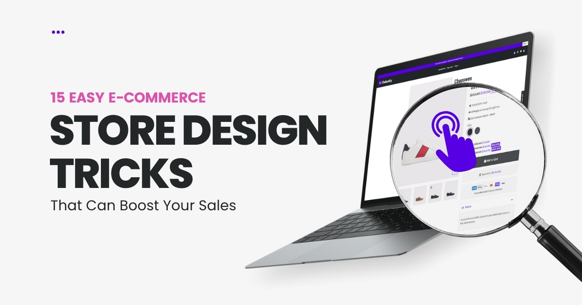 15 ECommerce Store Design Tricks That Can Boost Your Sales