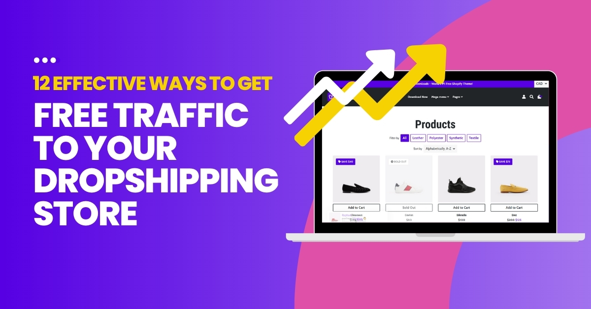 How To Get Free Traffic To Your Dropshipping Store